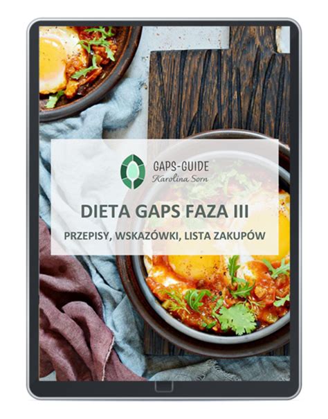 Dieta Gaps Faza Iii Przepisy Wskazówki Lista Zakupów Gaps Guide