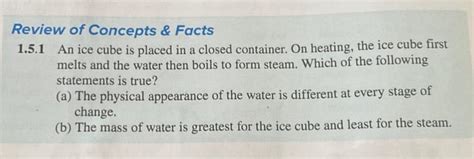 Solved Review Of Concepts Facts 1 5 1 An Ice Cube Is Chegg Com