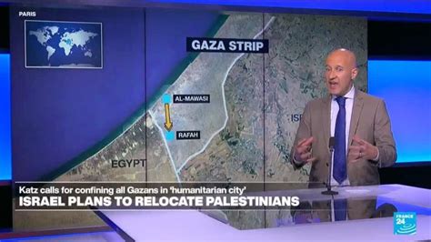 Israels Katz Calls For Confining All Gazans In Humanitarian City