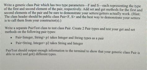 solved write a generic class pair which has two type