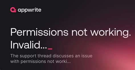 Permissions Not Working Invalid Api Key Getting Authorized Threads