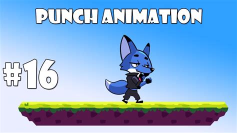 How To Make A 2d Platformer E16 Punch Animation Unity 2020 Tutorial
