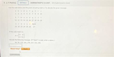 Solved Use The Code Below And The Given Encoding Matrix A To