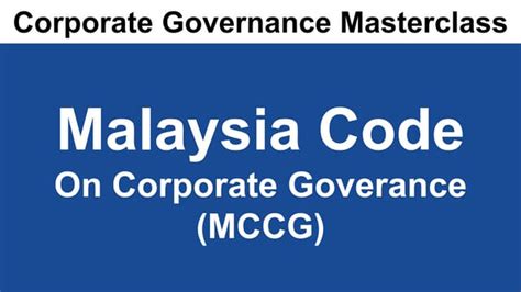 Malaysia Code On Corporate Governance Pptx