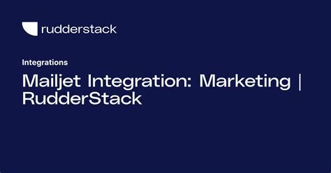 Mailjet Integration Marketing Rudderstack