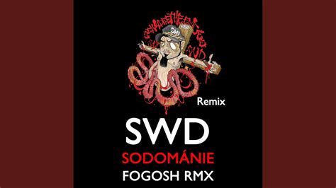 Sodománie Fogosh Rmx Youtube
