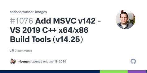 Add Msvc V142 Vs 2019 C X64x86 Build Tools V1425 · Issue 1076 · Actionsrunner Images