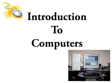 Ppt Introduction To Computers Powerpoint Presentation Free Download