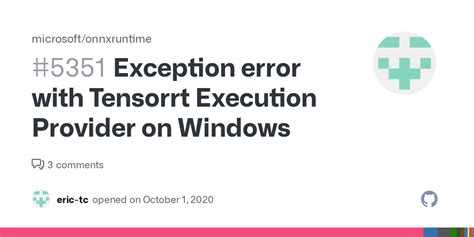 Exception Error With Tensorrt Execution Provider On Windows · Issue