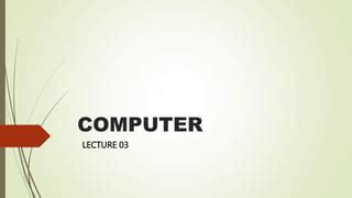Computer Lecture Pptx Types Of Computer PPT