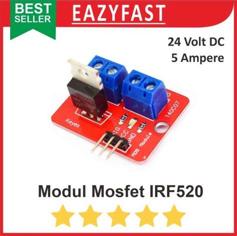 Jual Modul Mosfet Irf520 24v 5a Switch Trigger Driver Pwm Relay Module Di Seller Eazyfaststore