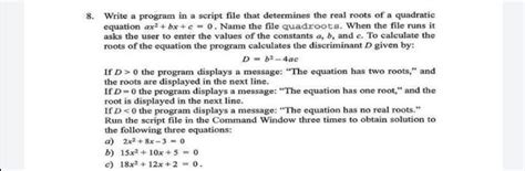 Solved 8 Write A Program In A Script File That Determines