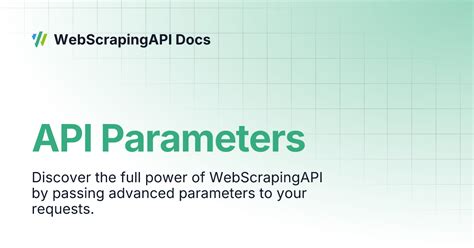 Api Parameters Webscrapingapi Docs