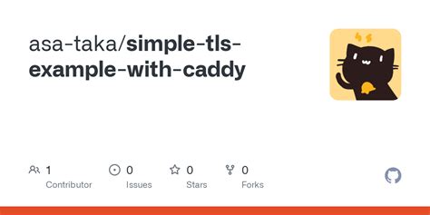 Github Asa Taka Simple Tls Example With Caddy