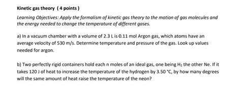 Solved Kinetic Gas Theory 4 Points Learning Objectives