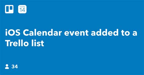 Ios Calendar Event Added To A Trello List Ifttt