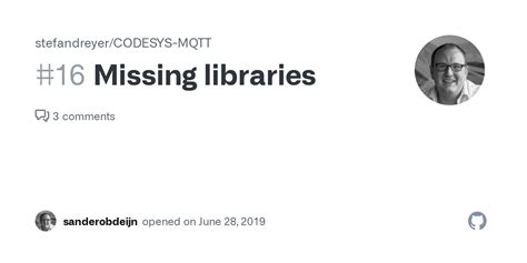 Missing Libraries Issue 16 Stefandreyer CODESYS MQTT GitHub