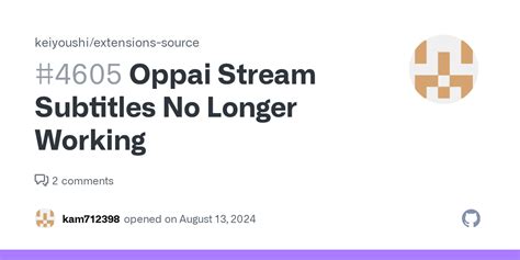 Oppai Stream Subtitles No Longer Working · Issue 4605 · Keiyoushi