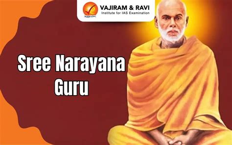 Sree Narayana Guru History Contributions Birth Death Quotes News