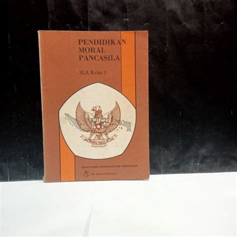 Jual Buku Pendidikan Moral Pancasila Sla Kelas 1 Kasmiran Wulyo