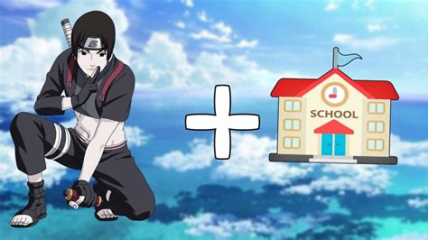 Naruto Characters In School Youtube