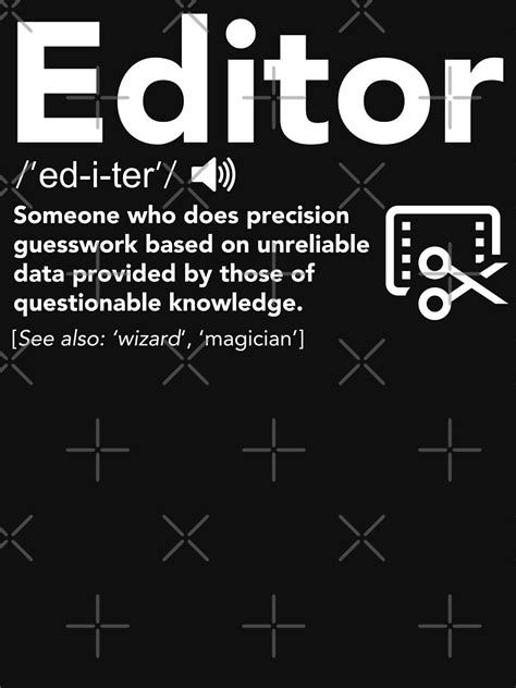 Editor Definition Funny T For Editor T Shirt For Sale By Drvx Redbubble Proofreader T
