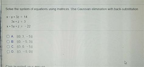 Solved Solve The System Of Equations Using Matrices Use