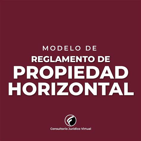 Modelo De Reglamento De Propiedad Horizontal En Colombia Consultorio