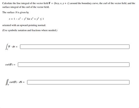 Solved Calculate The Line Integral Of The Vector Field F Chegg Com