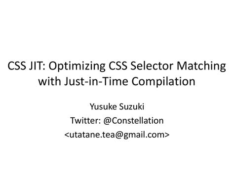 css jit optimizing css selector matching with just in time compilation