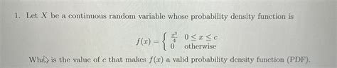 Solved Let X ﻿be A Continuous Random Variable Whose