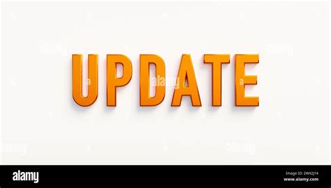 Update Update Banner Sign The Word Update In Orange Capital Letters Modern Rfurbish New