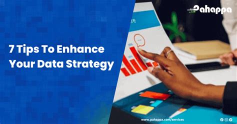 Tips To Enhance Your Data Strategy