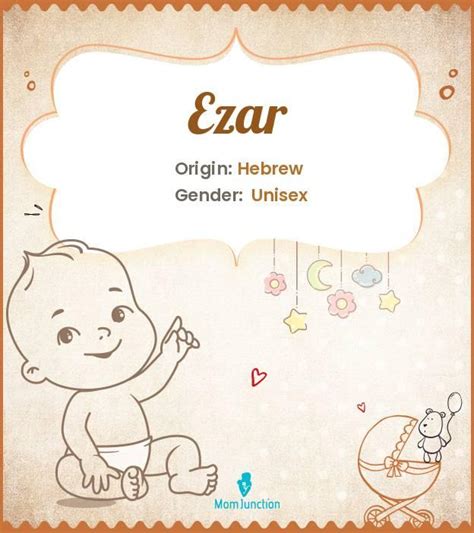 Explore Ezar Meaning Origin And Popularity