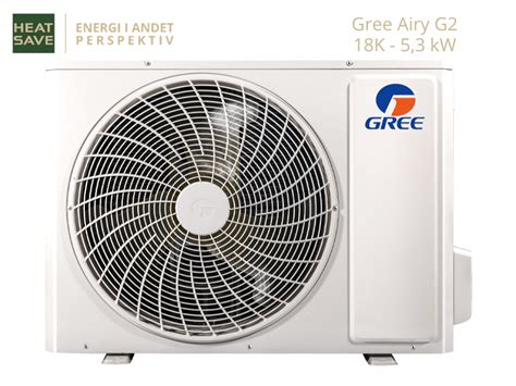 Gree Airy G2 18k 53 Kw Luft Luft Varmepumpe Heatsave