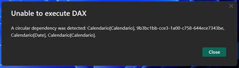 Solved Circular Dependency Error When Using Calendar In P Microsoft Fabric Community