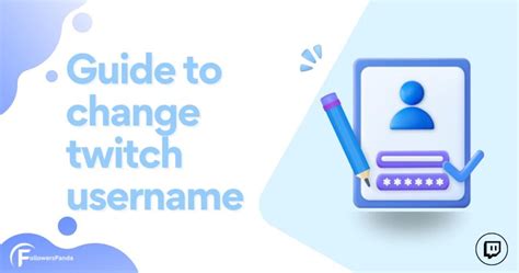 Guide To Change Twitch Username