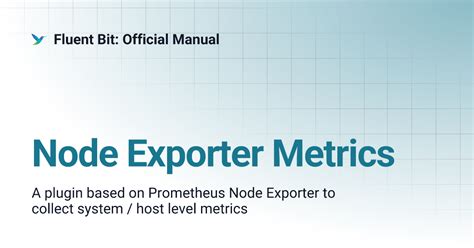 Node Exporter Metrics Fluent Bit Official Manual