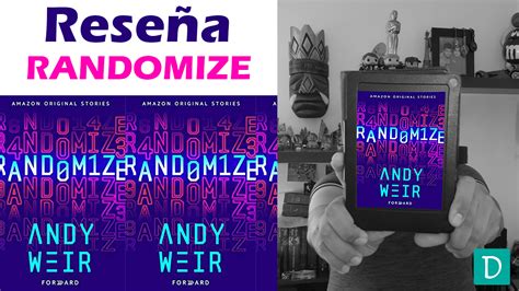 Reseña De Randomize Andy Weir
