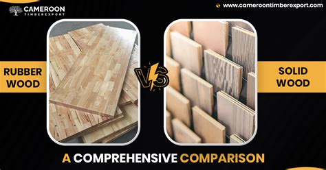 Rubberwood Vs Solid Wood Decoding The Differences