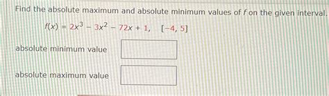 find the absolute maximum and absolute minimum values