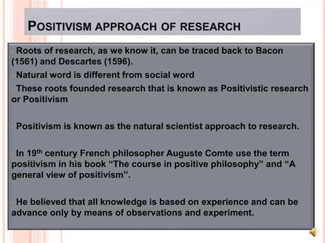 Positivist Approach To Research Pptx