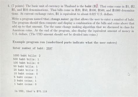 Solved 4 7 Points The Basic Unit Of Currency In Thailand