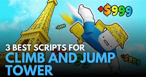 Powerful Scripts For Climb And Jump Tower