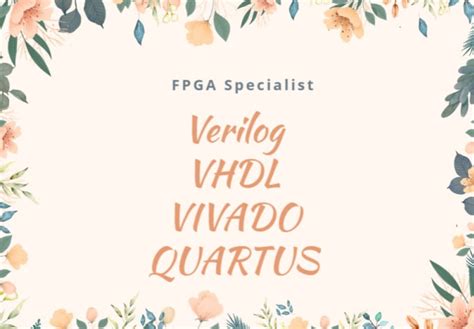 Design Fpga Using Vivado Or Quartus By Kaigrey1 Fiverr