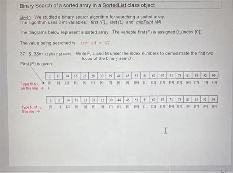Solved Binary Search Of A Sorted Array In A Sorted List Chegg Com
