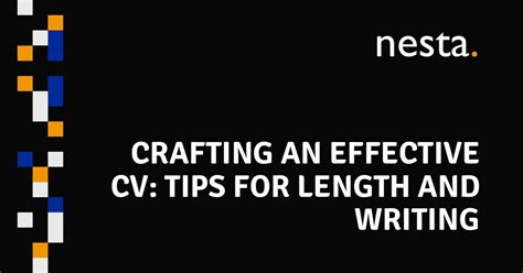 Crafting An Effective CV Tips For Length And Writing Nesta HK