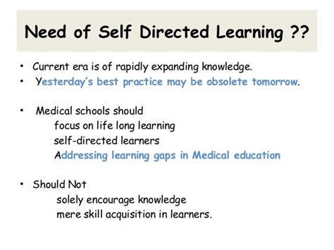 Self Directed Learning Self Directed Learning