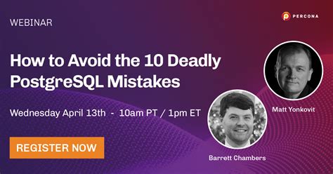 How To Avoid The 10 Deadly Postgresql Mistakes