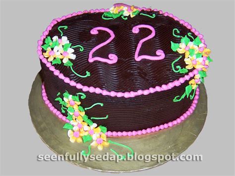 Seenfully Sedap 22nd Birthday Cake
